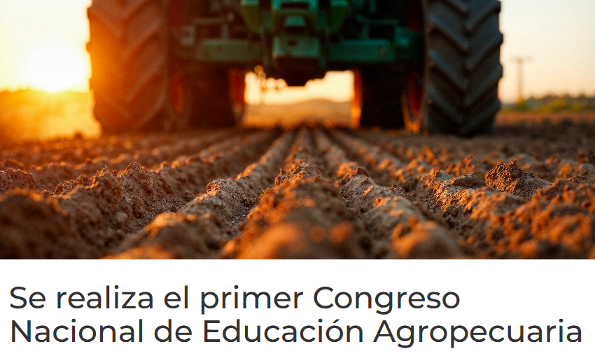 PRIMER CONGRESO NACIONAL DE EDUCACIÓN AGROPECUARIA – saltaeducs